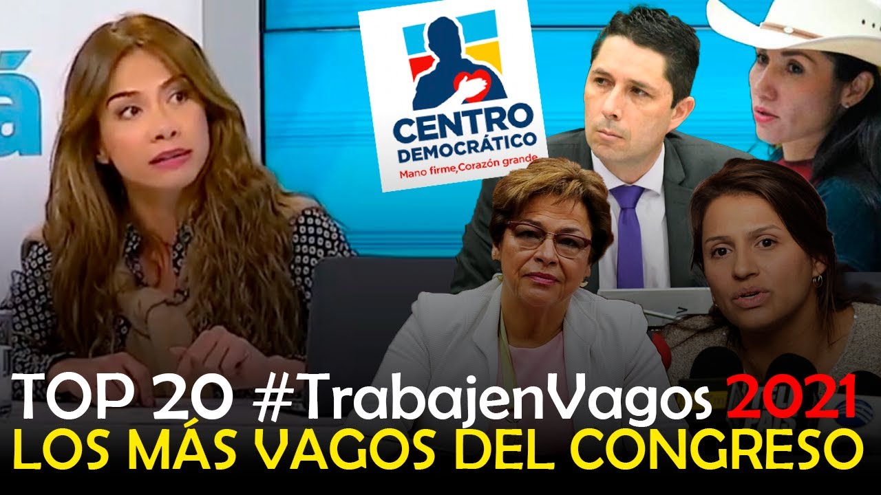 Los Congresistas MÁs Vagos 2021 Top 20 Trabajenvagos Catherine