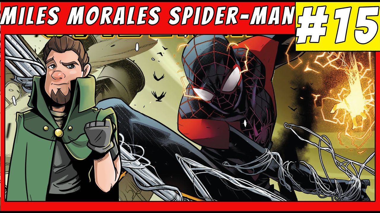 The Rabble Returns | Miles Morales Spider-Man #15 - YouTube