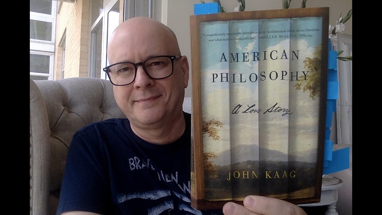 American Philosophy: A Love Story by John Kaag - Book Chat - YouTube