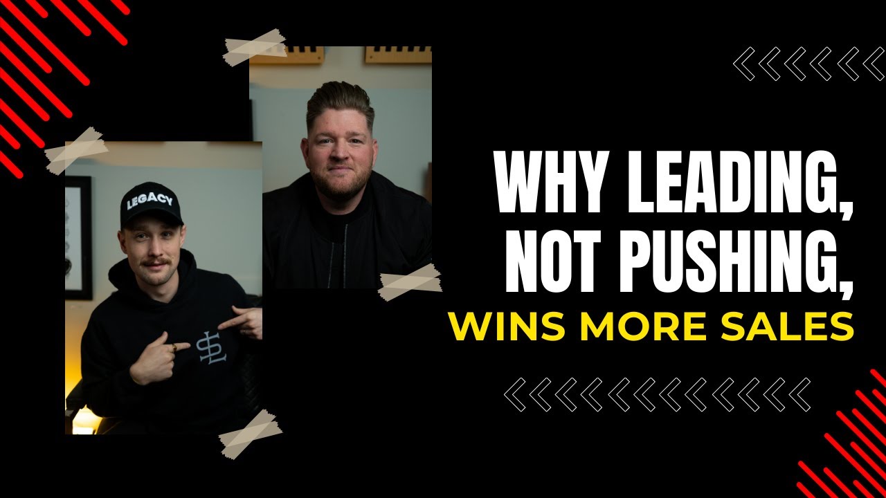 WHY LEADING, NOT PUSHING - Wins More in Sales - YouTube