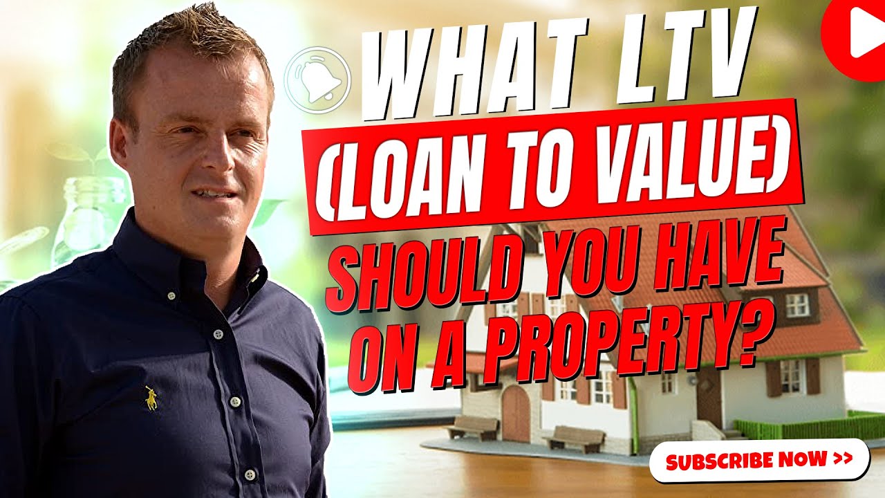 What LTV Should You Have On a Property? | Property Investment UK - YouTube