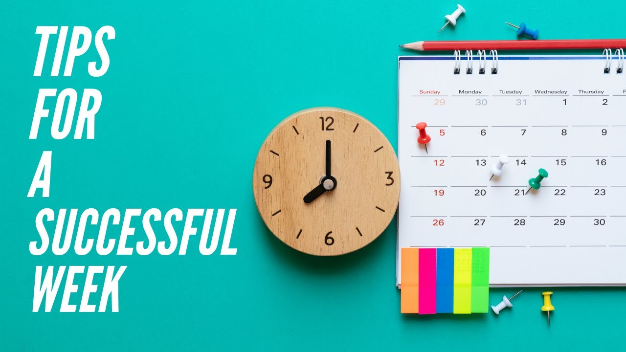 Monday Motivation: 5 Tips for a Successful Week! - YouTube