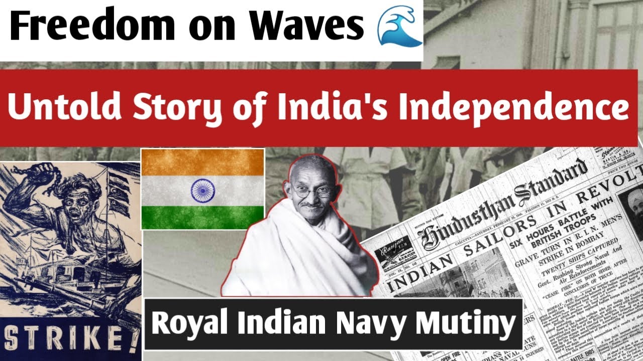 The real reason behind India’s Independence | ft Indian navy | Royal ...