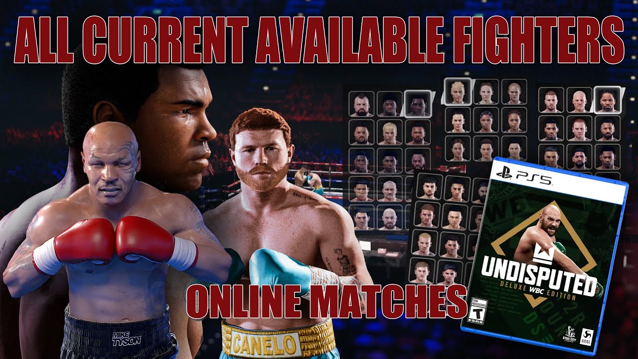 Undisputed All Boxers in game & RATINGS (Updated) | as of 7-04-24 - YouTube