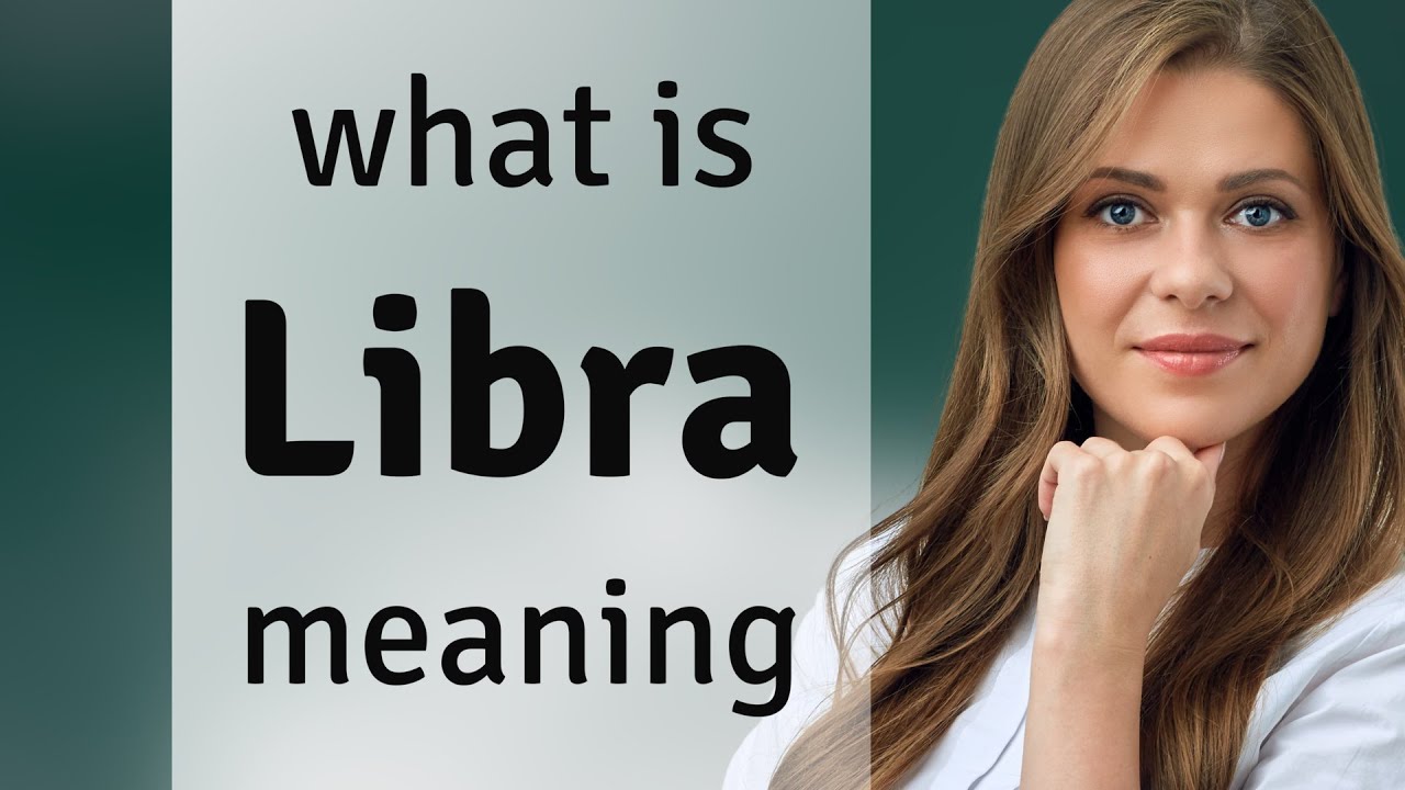 Libra | what is LIBRA meaning - YouTube