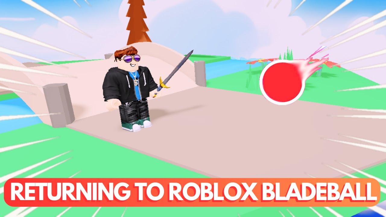 RETURNING TO ROBLOX BLADEBALL!! - YouTube