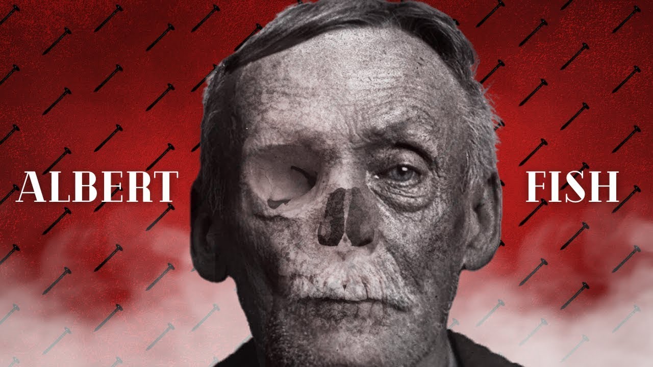 Albert Fish - The Most Disturbing Serial Killer in U.S History - YouTube