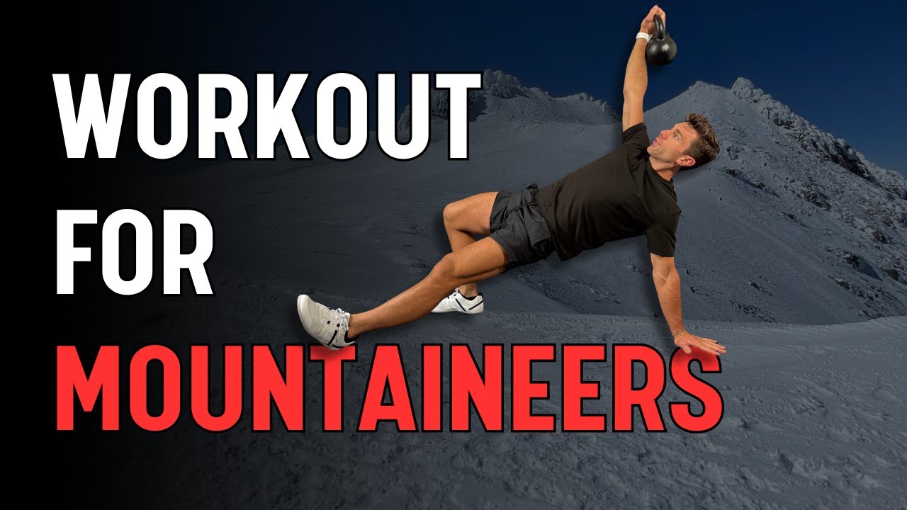 Full Body Workout For Mountaineers - YouTube