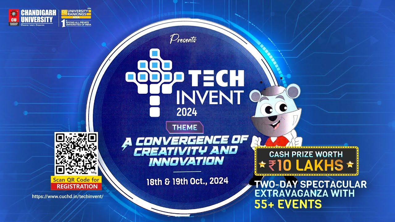 Chandigarh University - Tech Invent 2024 | Win Cash Prizes Worth Rs 10 ...