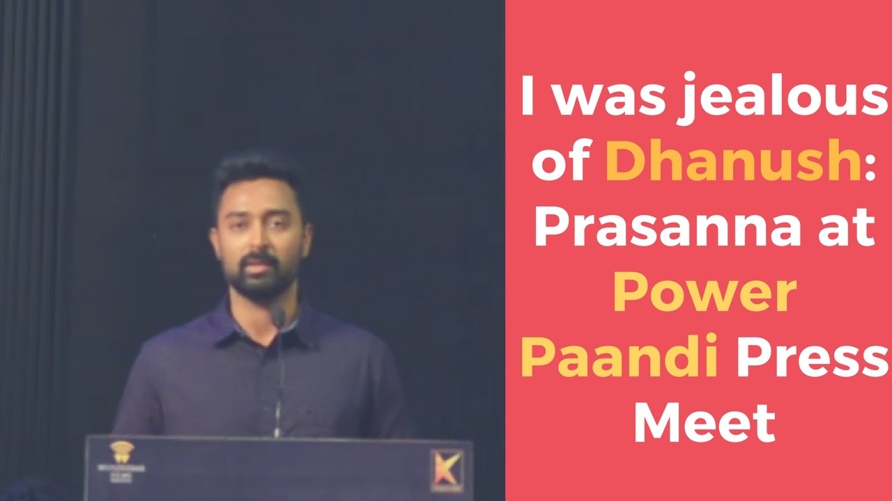 Actor Prasanna Speech: Power Pandi Press Meet - YouTube
