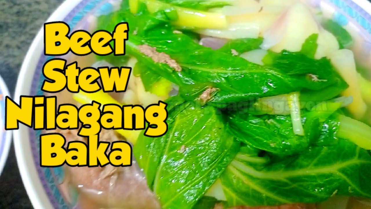 Beef Stew | Nilagang Baka | Filipino Beef Soup | Sabaw pa lang ulam na ...
