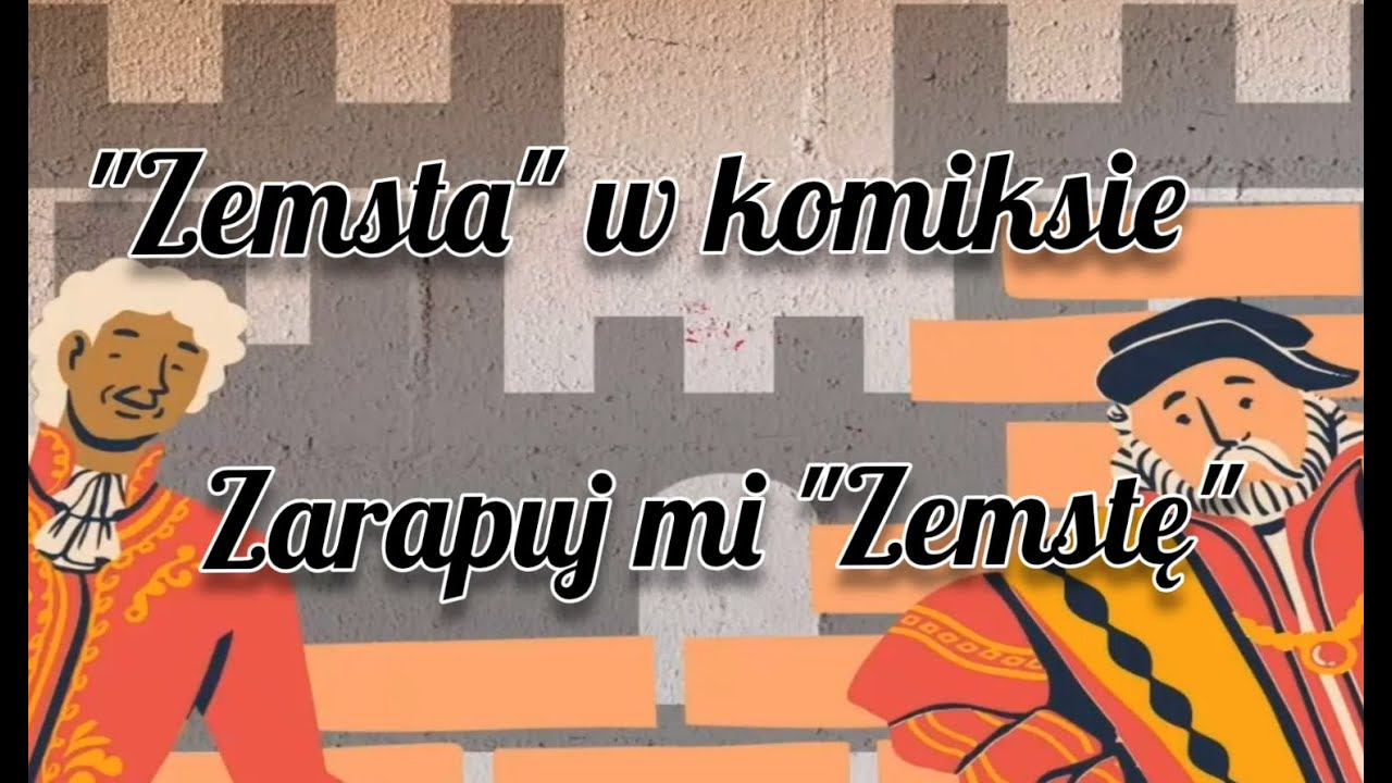 Konkursy: "Zemsta" w komiksie i zarapuj "Zemstę" - YouTube