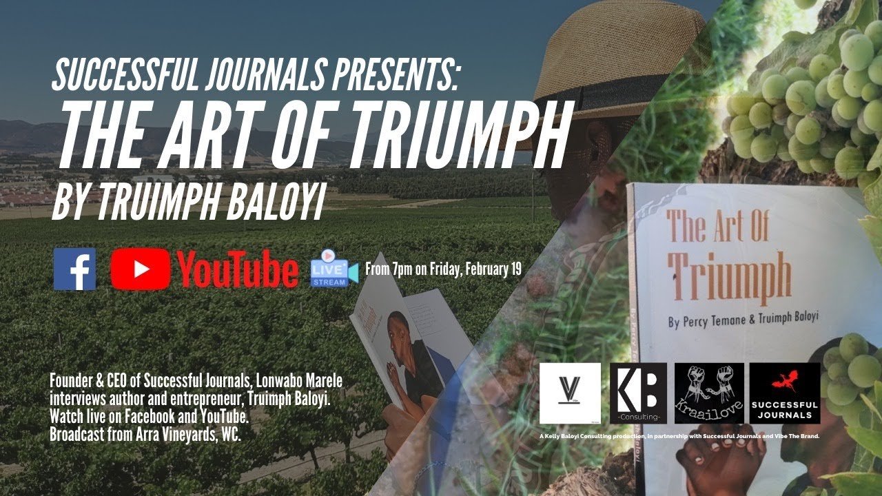 SUCCESSFUL JOURNALS: Inside The Art of Triumph Baloyi - Live Book ...