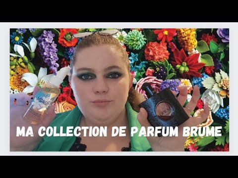 ma collection de parfum et brume