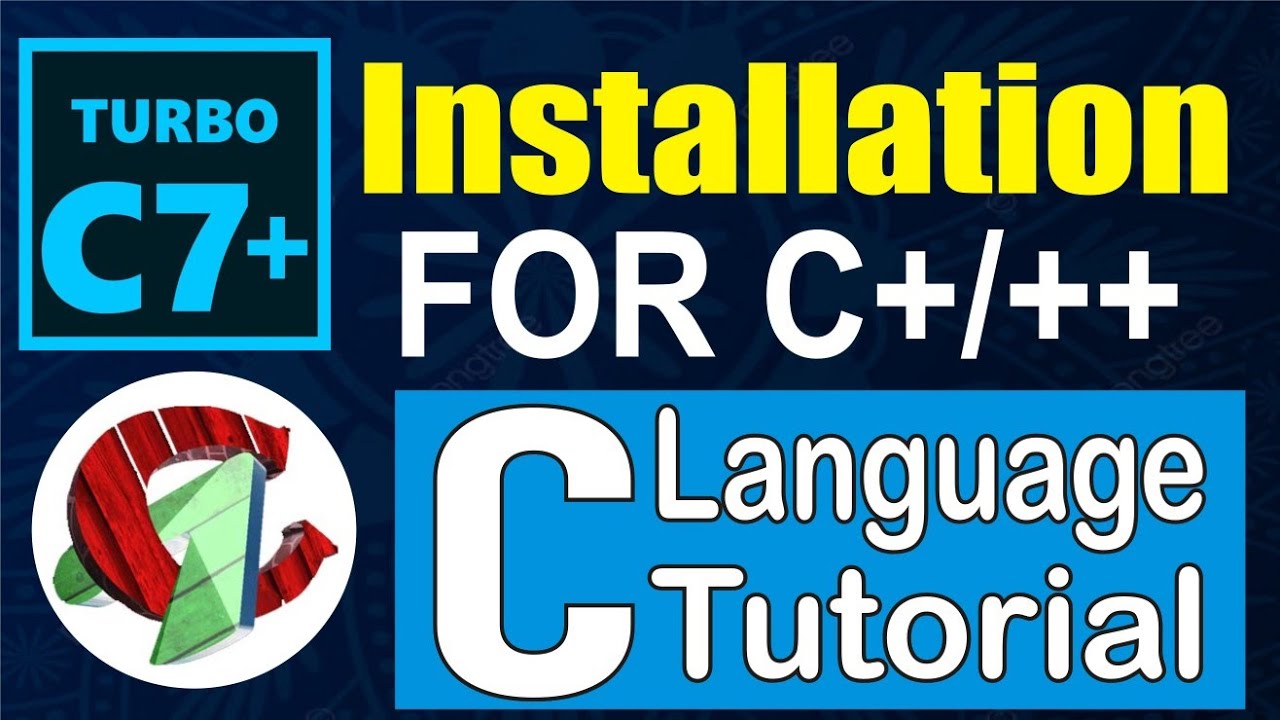 Turbo c7 Install करना सीखें (C Tutorial) For C++ Programming ( Part -4 ...