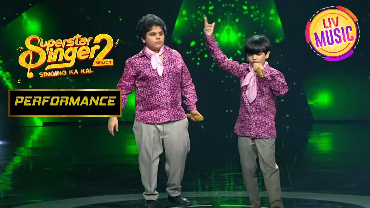 Pratyush और Rohan की मज़ेदार जुगलबंदी ने जीता सभी का दिल | Superstar ...