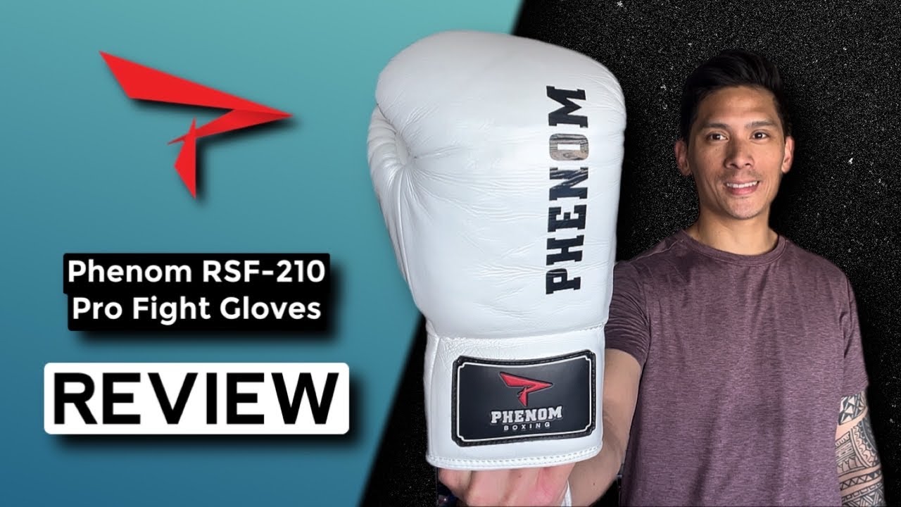 Phenom Boxing RSF-210 Pro Fight Gloves REVIEW- A TOP FIGHT GLOVE THATS ...