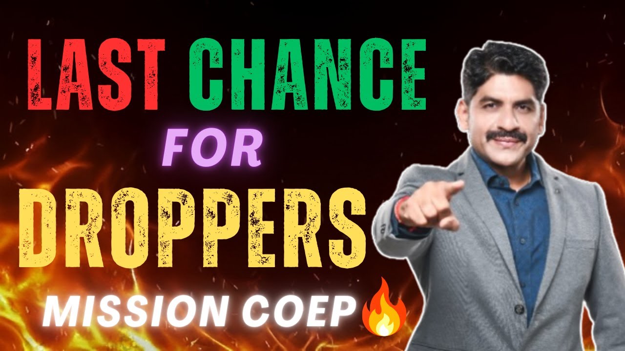Last Chance For Droppers | Mission COEP | Sahyadri Tutorials | Mahesh ...
