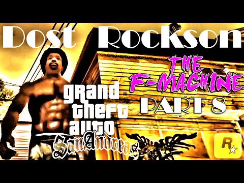 Dost Kayaoğlu GTA San Andreas Part 8