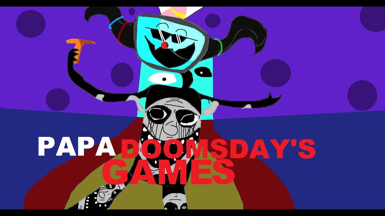 Papa Doomsday's Many Games - YouTube