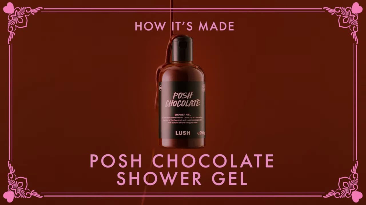 Posh Chocolate Shower Gel | LUSH How It's Made - YouTube