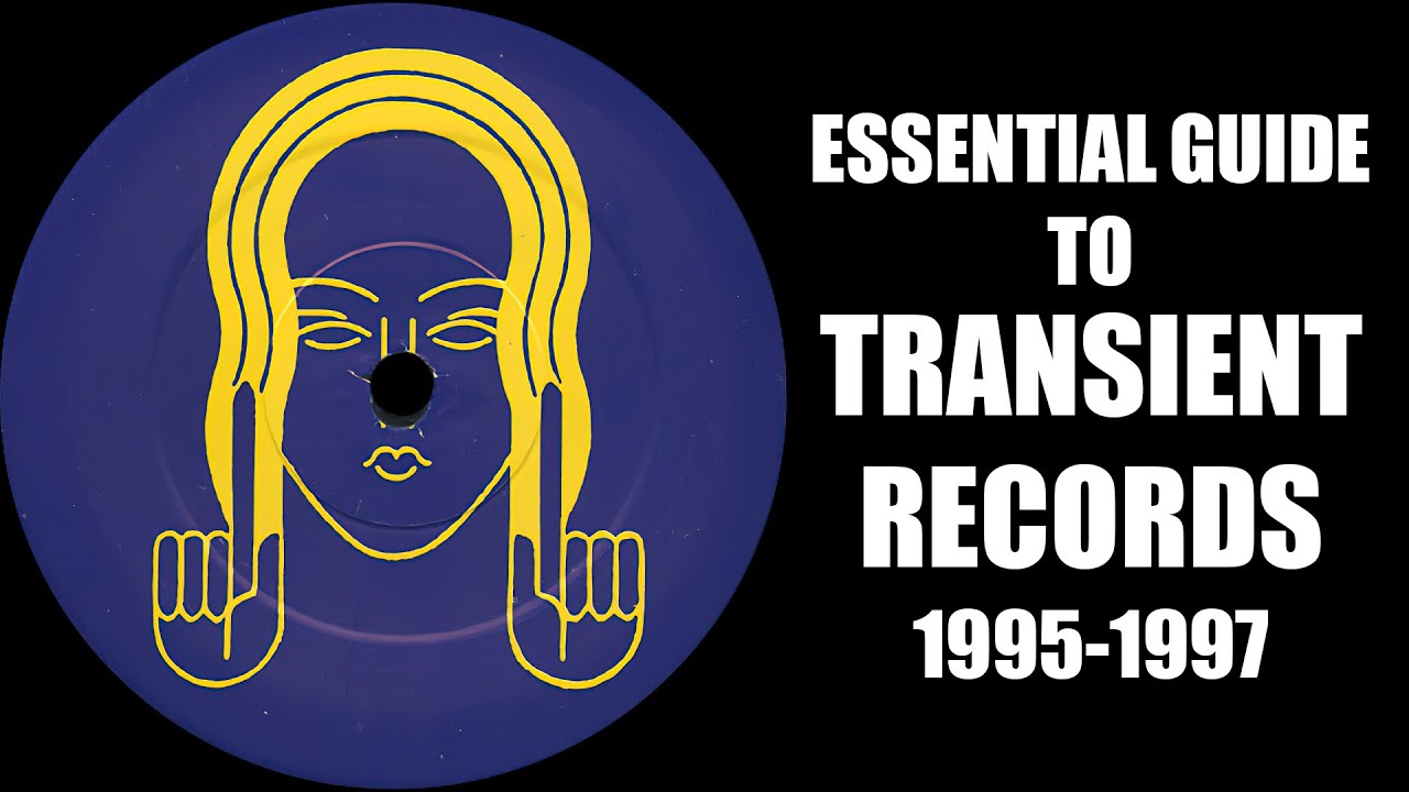 [Goa Trance] Essential Guide To Transient Records (1995-1997) - Johan N ...