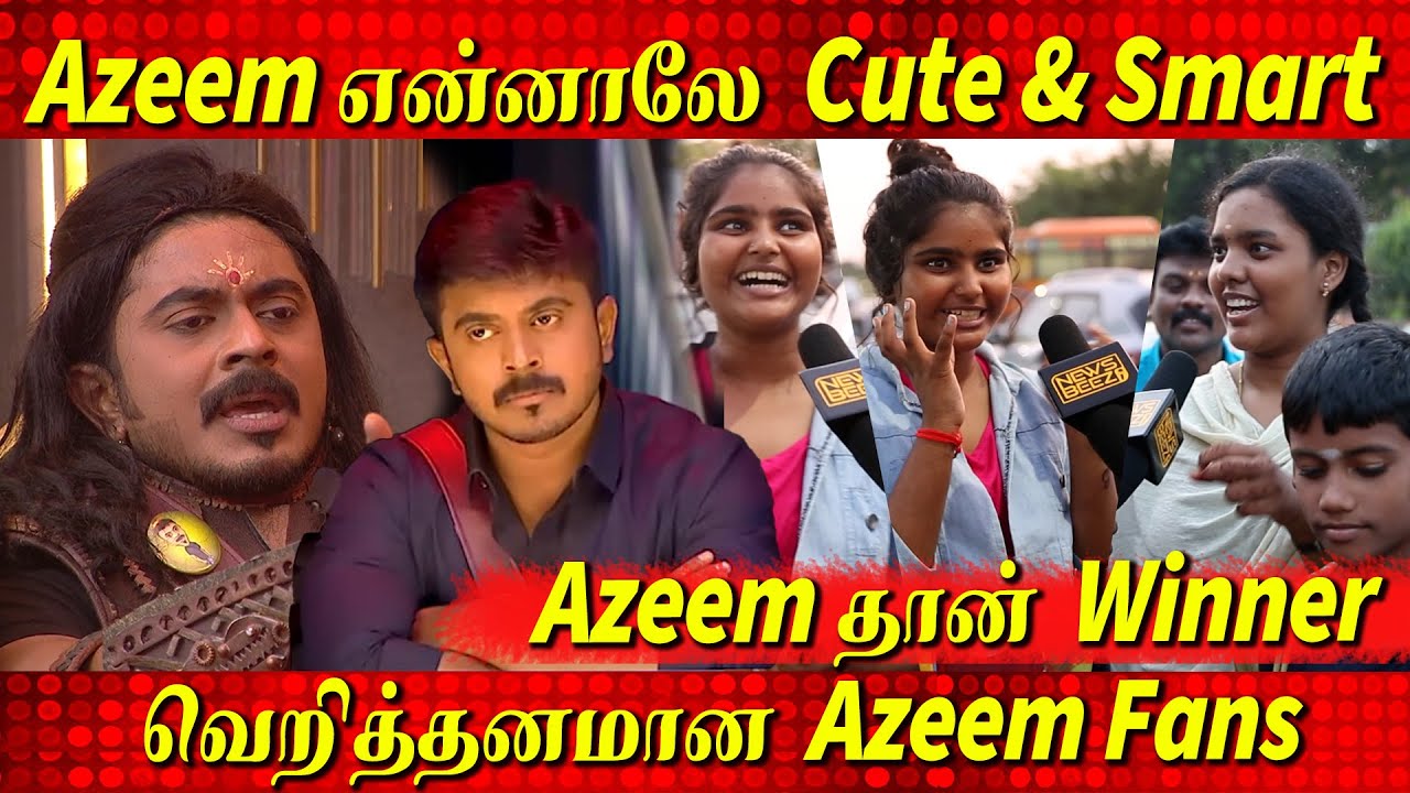 Azeem -அ விட்டுக்கொடுக்க மாட்டோம்! Azeem தான் Winner, Bigg Boss Tamil season 6, Vikram, Azeem ...