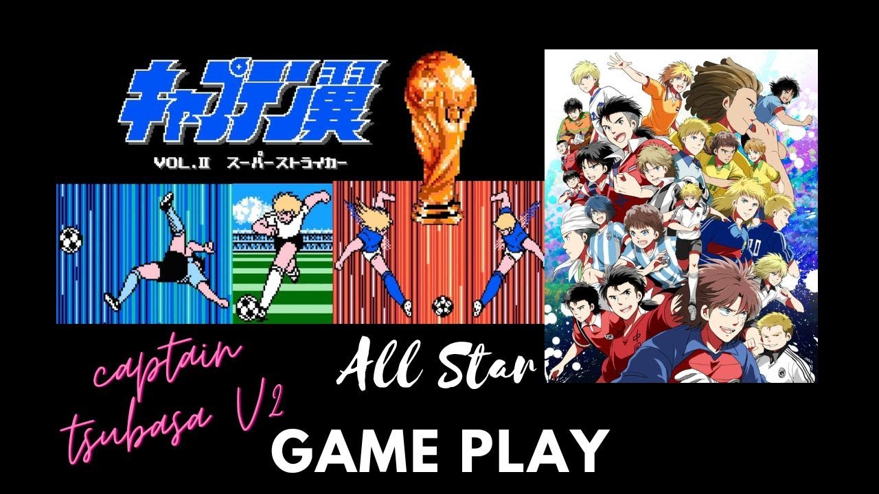 Captain Tsubasa 2 All Stars Hack #gameplay #گیمپلی - YouTube