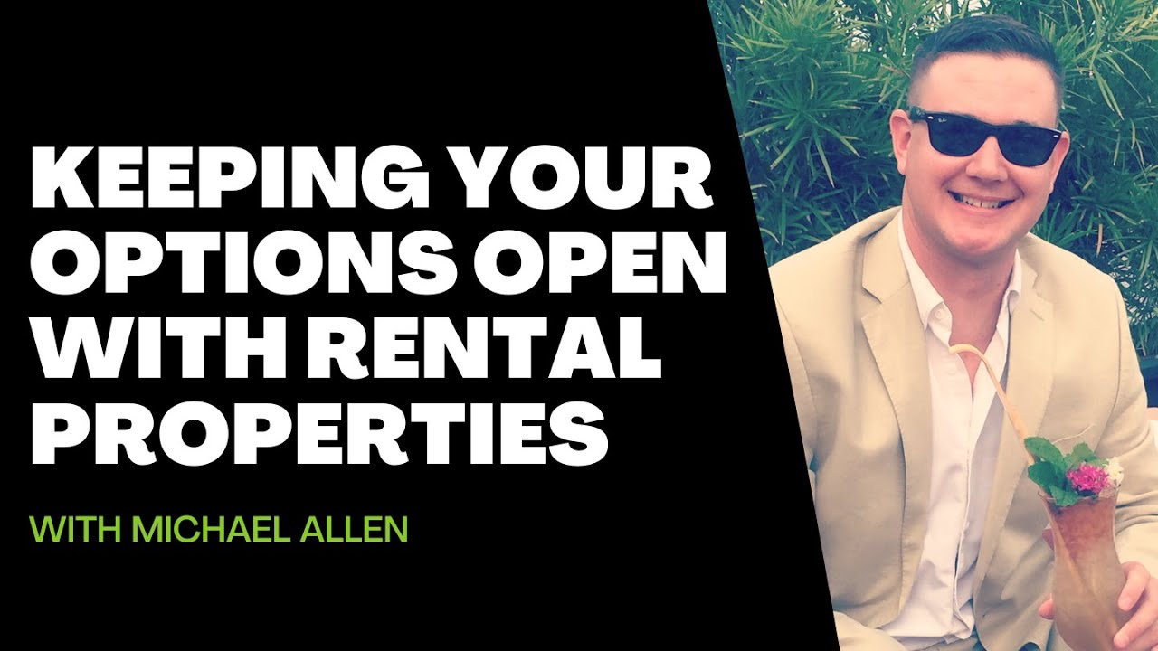 Keeping Your Options Open With Rental Properties YouTube keeping-your-options-open-with-rental-properties-youtube