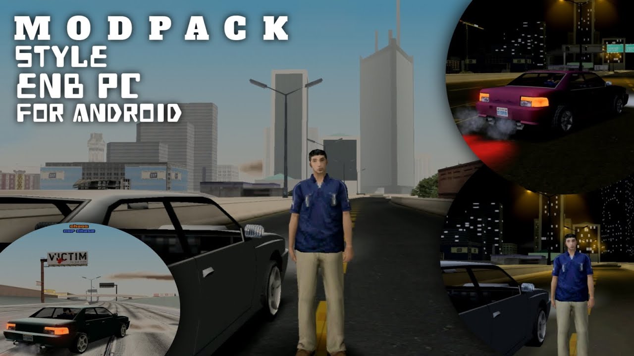 [SHARE] MODPACK STYLE ENB PC ANDROID || GTA SAMP ANDROID - YouTube