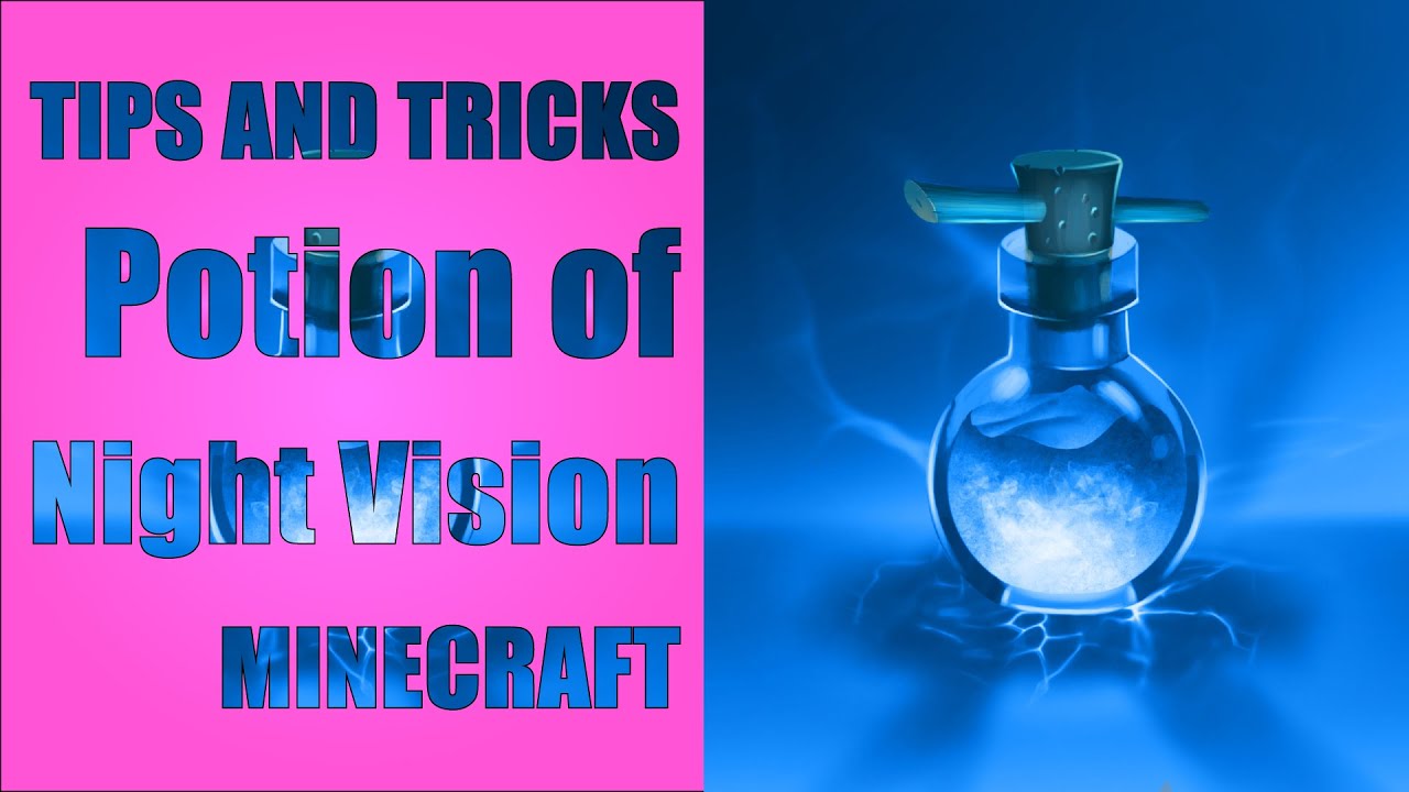 MINECRAFT "TIPS AND TRICKS”: How to make a Potion of Night Vision ...