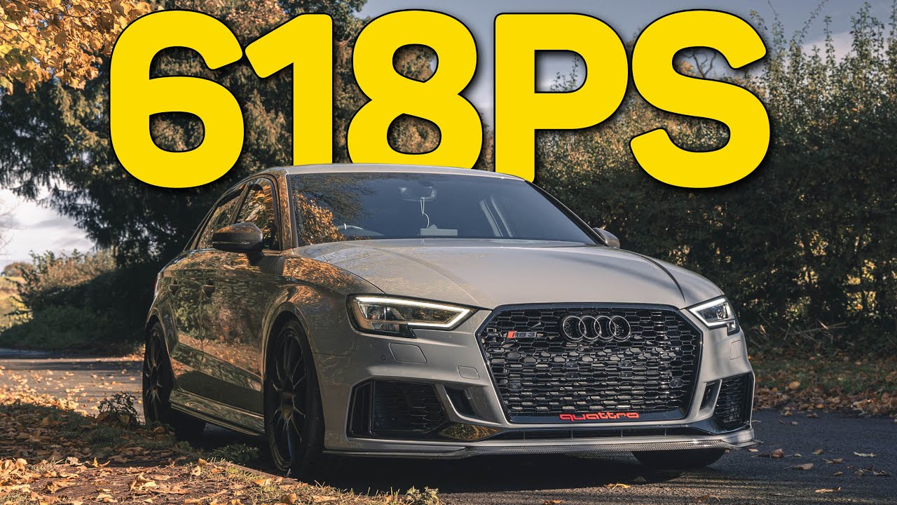 The Ultimate Audi RS3 8V Saloon | Stage 3 Tuned 618bhp | TTE 700 Turbo ...
