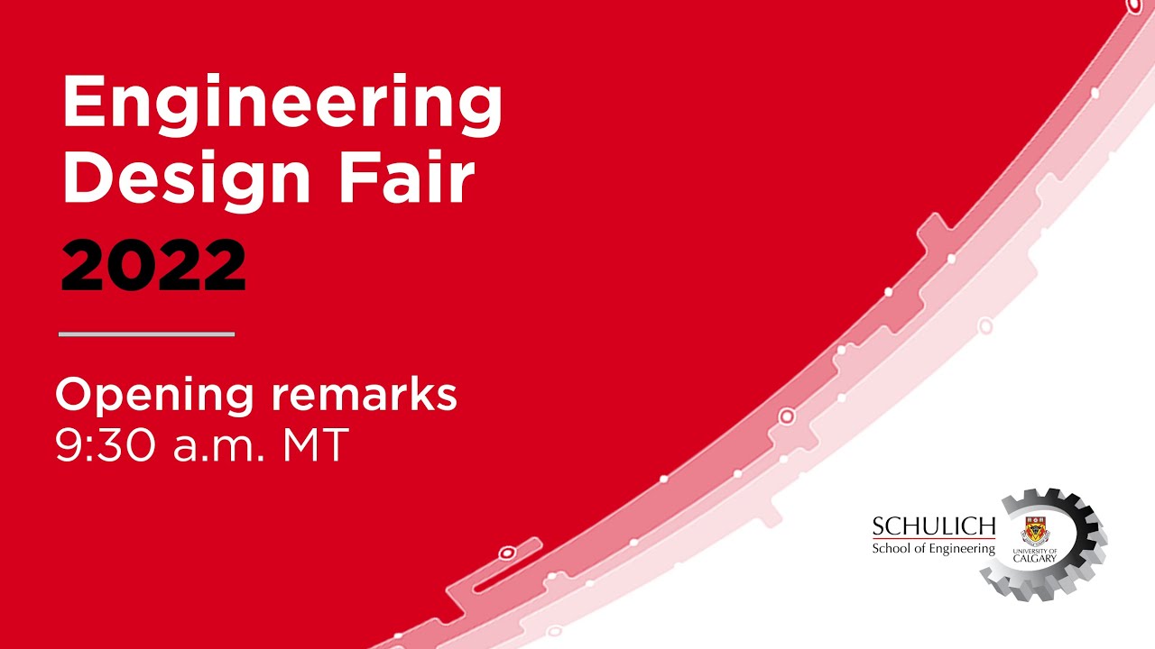 Engineering Design Fair 2022 - Opening Remarks - YouTube