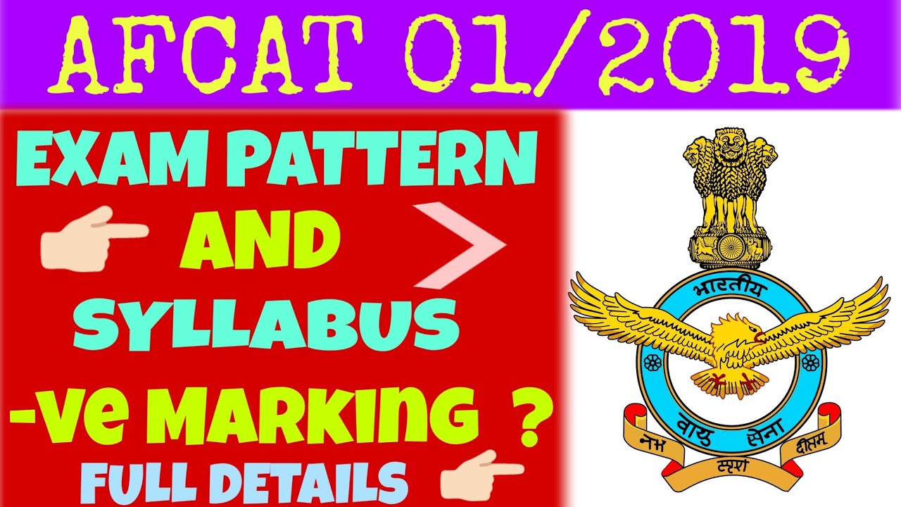 AFCAT 01/2019 Official Exam Pattern & Syllabus Full Details || AFCAT ...