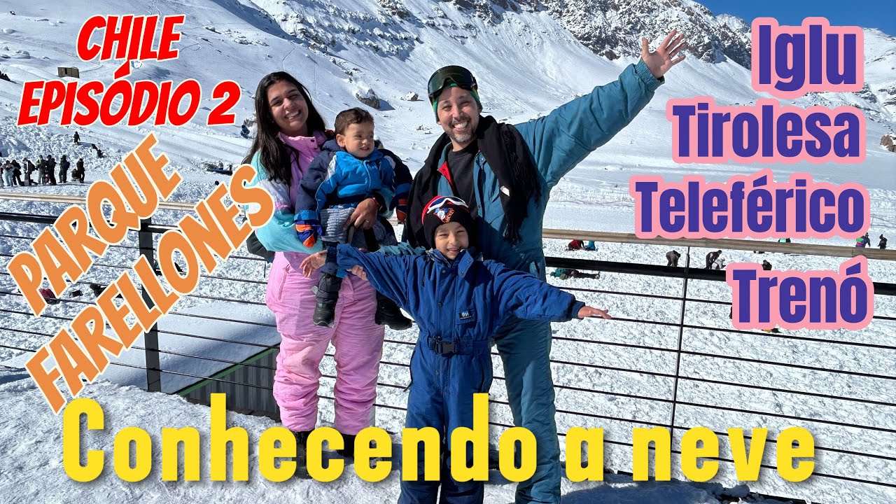 Farellones com criança e bebê - Conhecendo a neve - episódio 2 no Chile ...