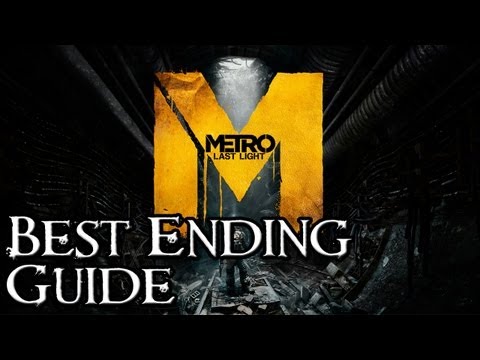 Metro Last Light - How to Get the Alternate \