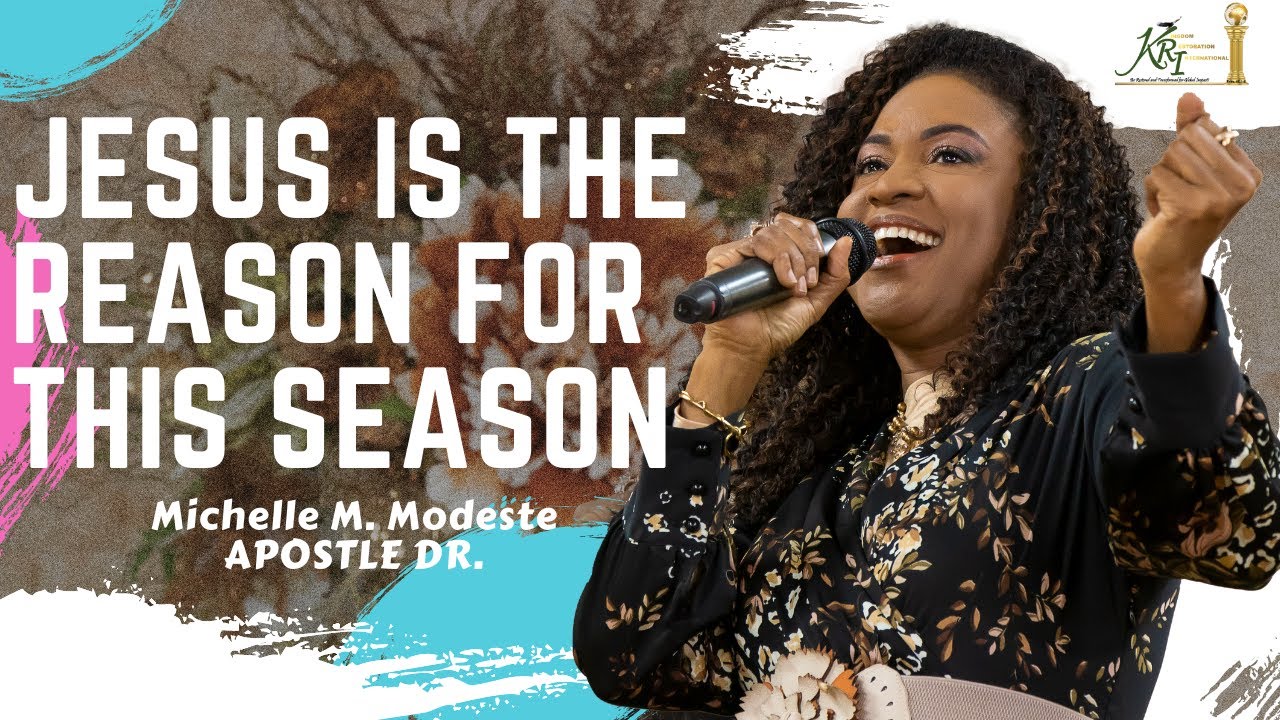 Jesus Is The Reason For This Season | Michelle M Modeste Apos Dr ...