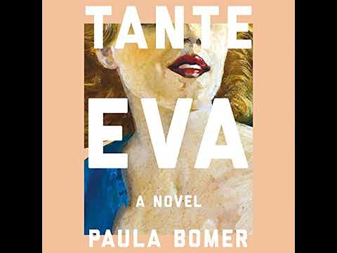 Tante Eva by Paula Bomer | Full Audiobook