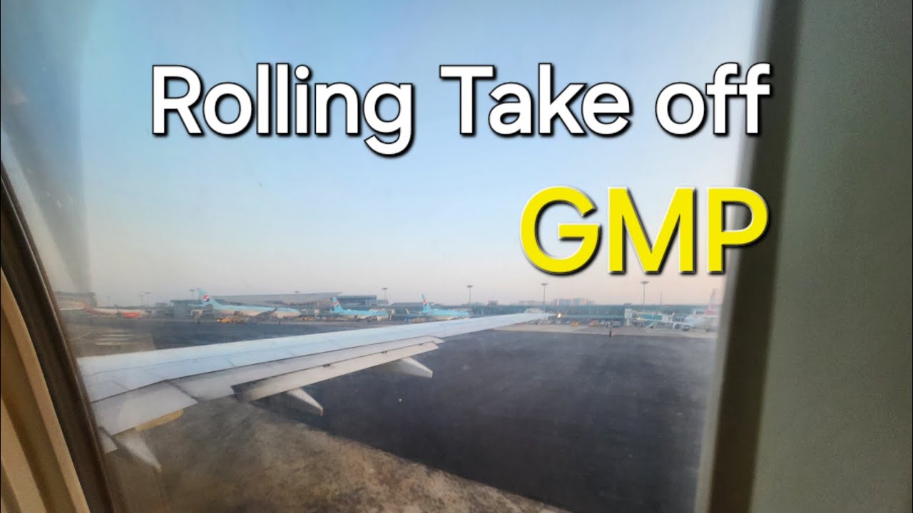 김포공항 활주 이륙(Rolling Take-off) - YouTube