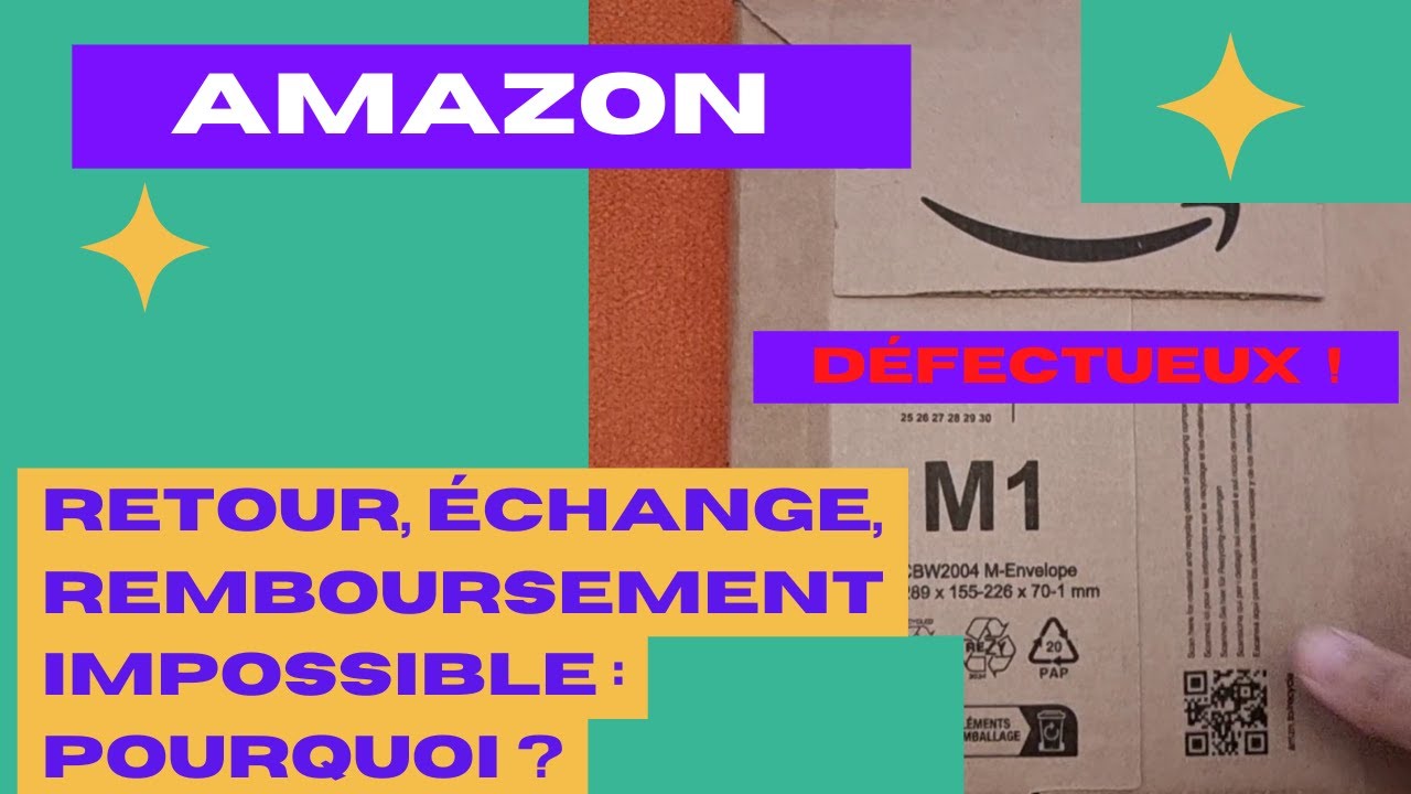 amazon : Produit livré défectueux, retour, échange, réparation ...