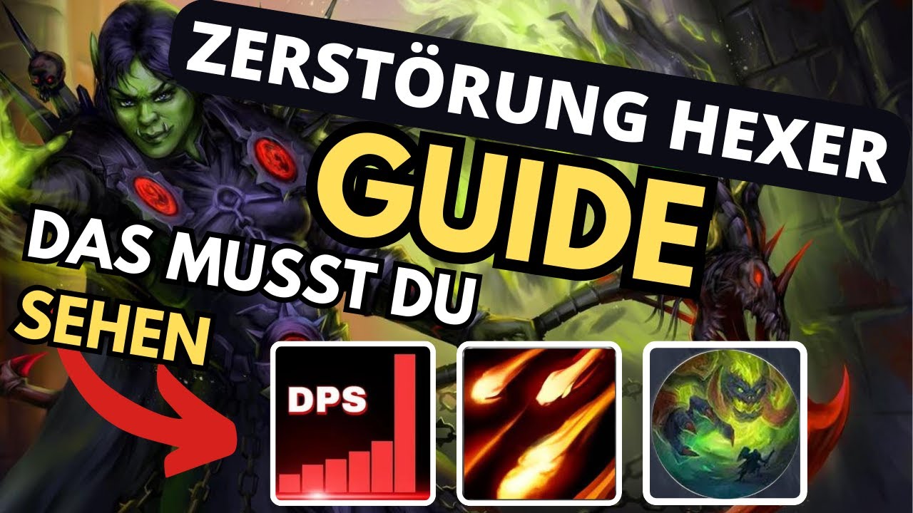 TWW Season 1 Zerstörung Hexer Guide (Diaboliker) | WoW The War Within ...