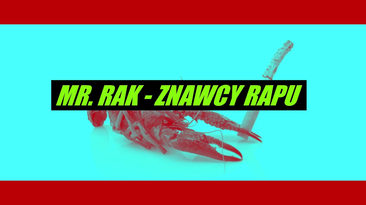 MR. RAK - ZNAWCY RAPU (prod. Mixla) - YouTube