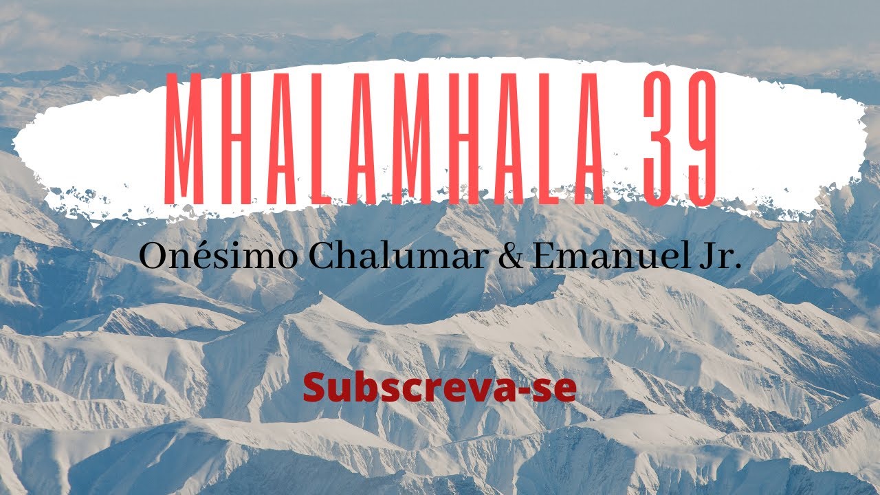 Ndza ta ka wena Hosi- Mhalamhala 39 - YouTube