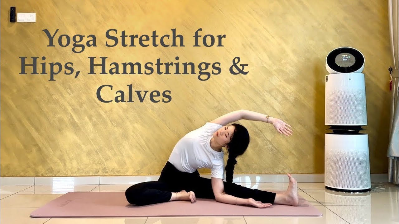 Lower Body Bliss | A Yoga Stretch for Hips, Hamstrings, and Calves ...