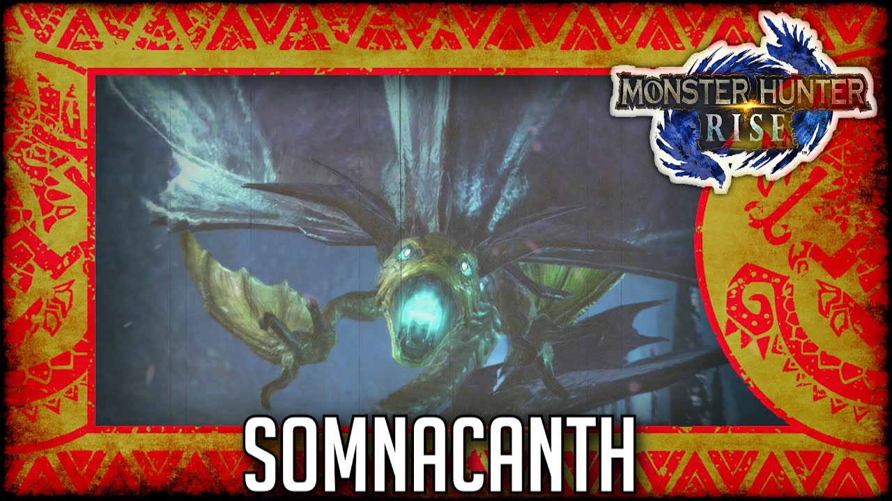 Monster Hunter Rise: Somnacanth - YouTube