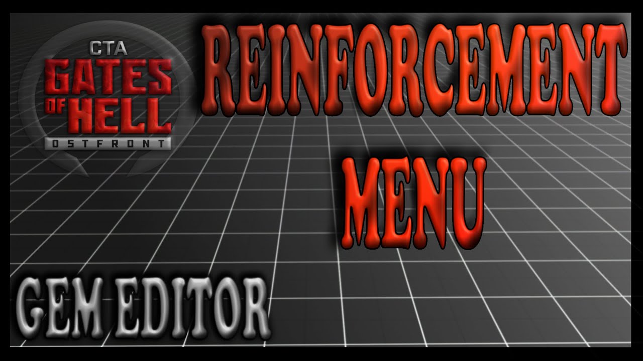 Basic Reinforcements Menu | Gates of Hell Gem Editor Tutorials | Ep 13 ...