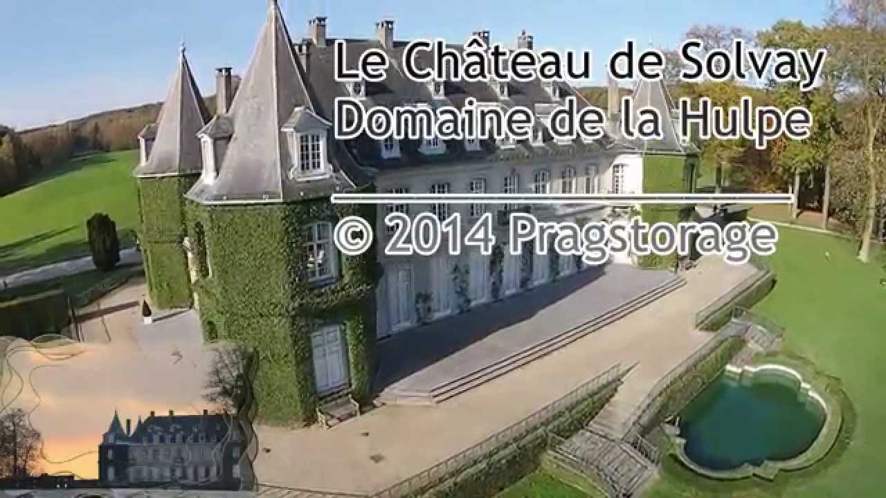 Le Château de Solvay - YouTube