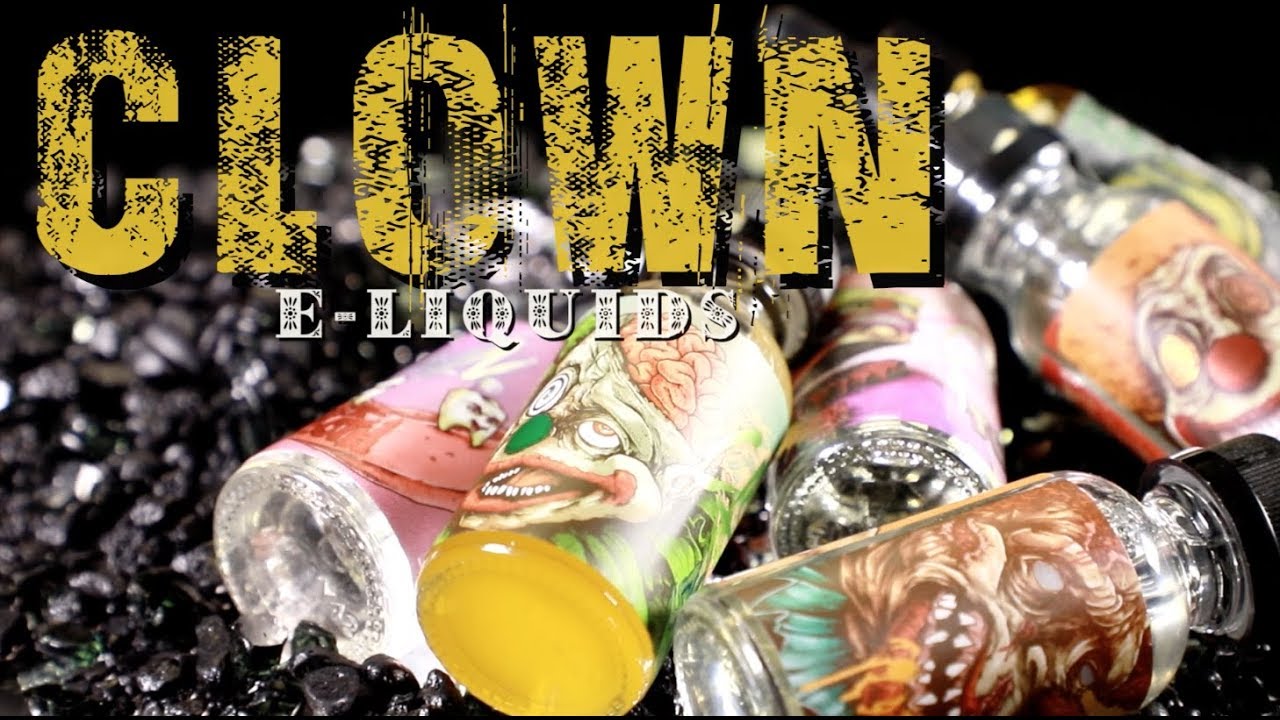 CLOWN E-LIQUIDS (Vape E-Liquid Review) - YouTube
