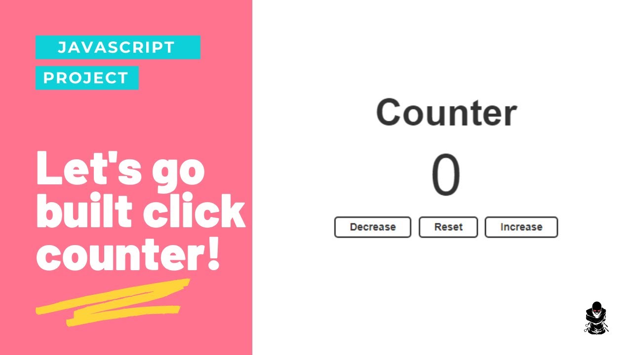 Let's go built a click counter with Vanilla JavaScript in a very ...
