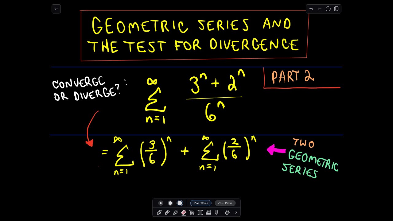 Geometric Series and the Test for Divergence - Part 2 - YouTube